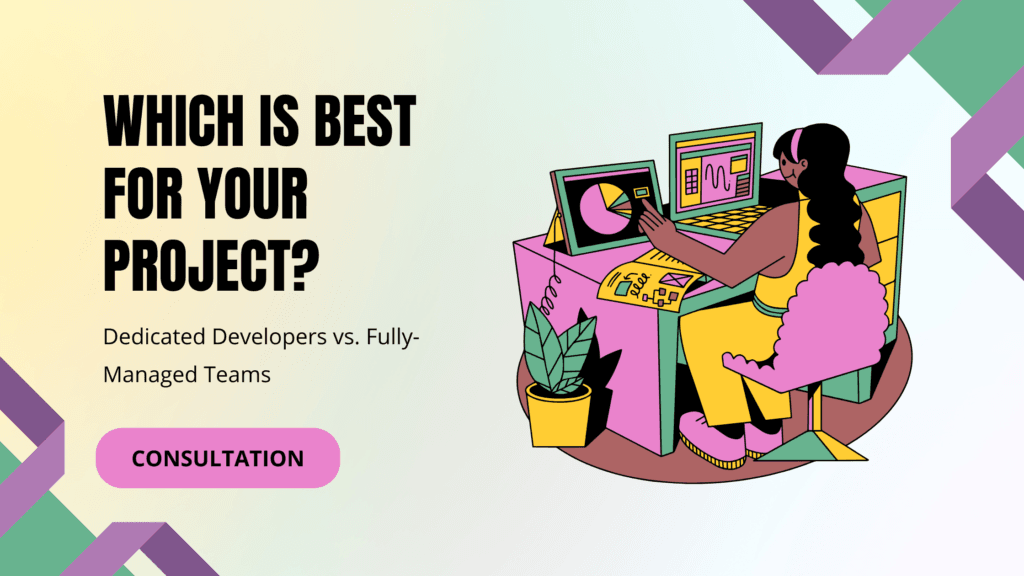 Dedicated Developers vs. Fully-Managed Teams: Which is Best for Your Project? - Astrolean ...
